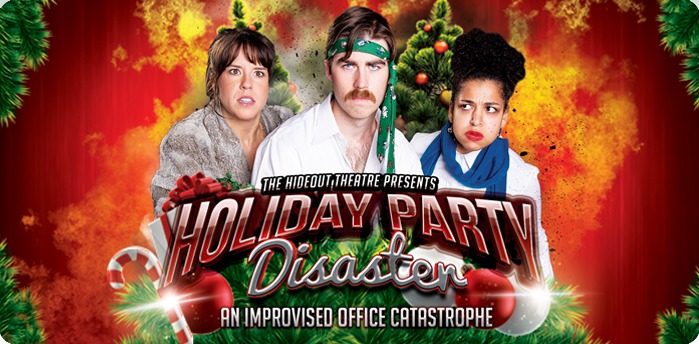 Holiday Party Disaster – Austin Improv Comedy Shows, Classes – The ...
