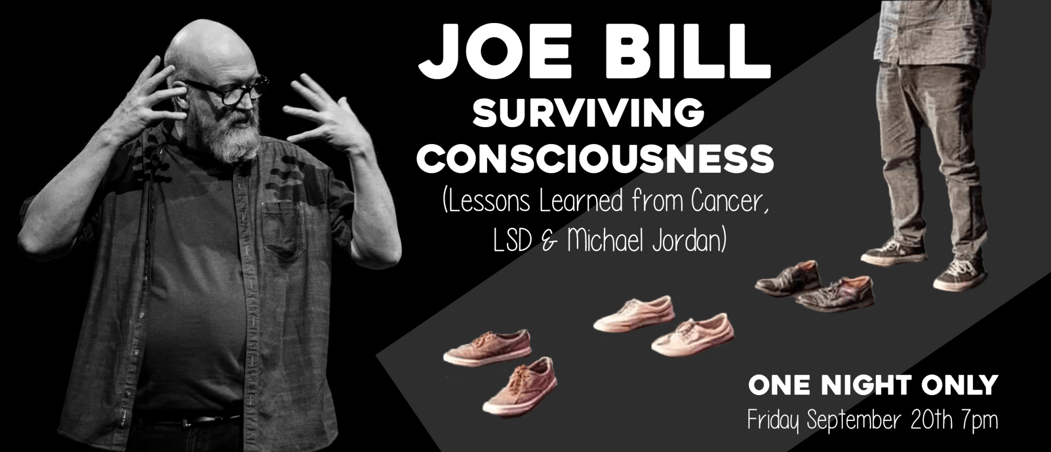 Joe Bill: Surviving Consciousness – Austin Improv Comedy Shows, Classes ...